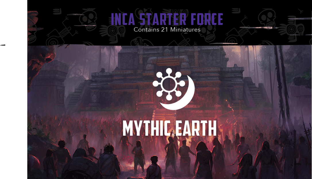 Mythic Earth: Inca Starter Force – Mythicos