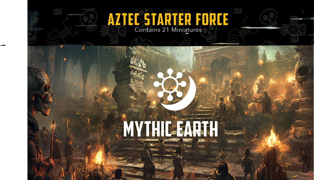 Mythic Earth: Aztec Starter Force – Mythicos